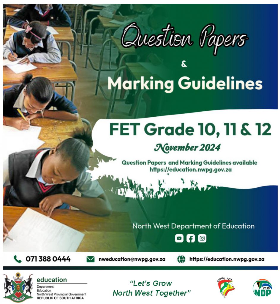 Question Papers & Marking Guidelines: FET Grade 10,11,12 (November 2024 ...